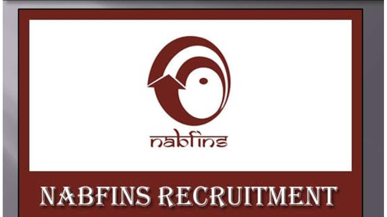NABFINS Recruitment 2024: ವಿವಿಧ ಬ್ರಾಂಚ್ ಹೆಡ್, ಸಿಎಸ್‌ಇ ಹುದ್ದೆಗಳಿಗೆ ಆನ್ ...