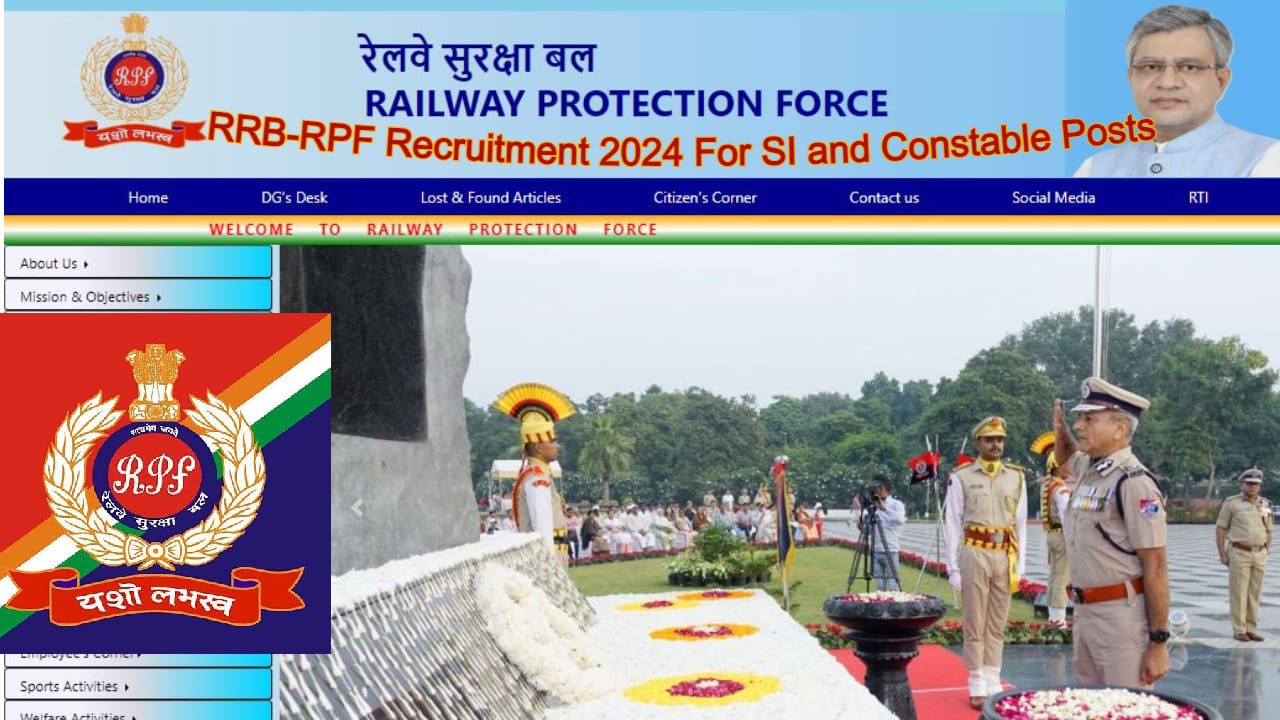 RPF Recruitment 2024: ರೈಲ್ವೆ ಪ್ರೊಟೆಕ್ಷನ್ ಫೋರ್ಸ್‌ನಲ್ಲಿ ಸಾವಿರಾರು SI ಮತ್ತು ...